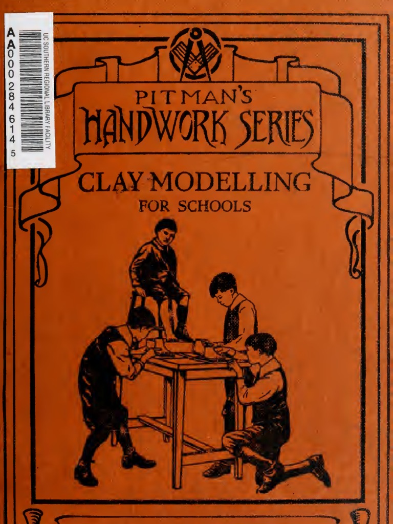 Clay Modeling For Schools - by Stewart Taylor | PDF | Hand | Human