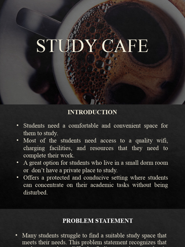 Ideal Study Cafe for Students | PDF