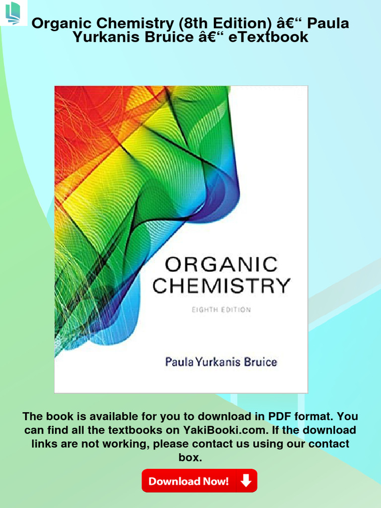 Organic Chemistry (8th Edition) Â - Paula Yurkanis Bruice Â - ETextbook ...