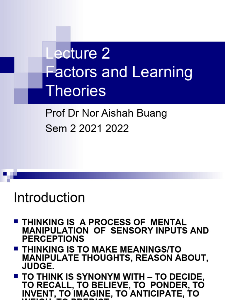 GA2143 Lecture 2 - Factors and Learning Theories | PDF | Thought | Constructivism (Philosophy Of ...