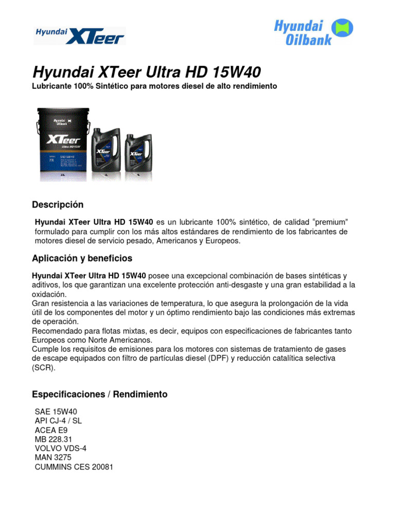 Hyundai XTeer Ultra HD 15W40 | PDF | Lubricante | Ciencias fisicas