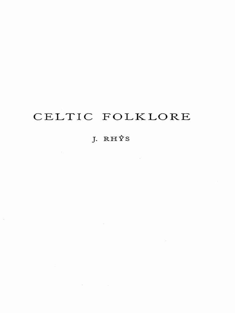 Celtic Folklore Welsh and Manx by Rhys, John | PDF