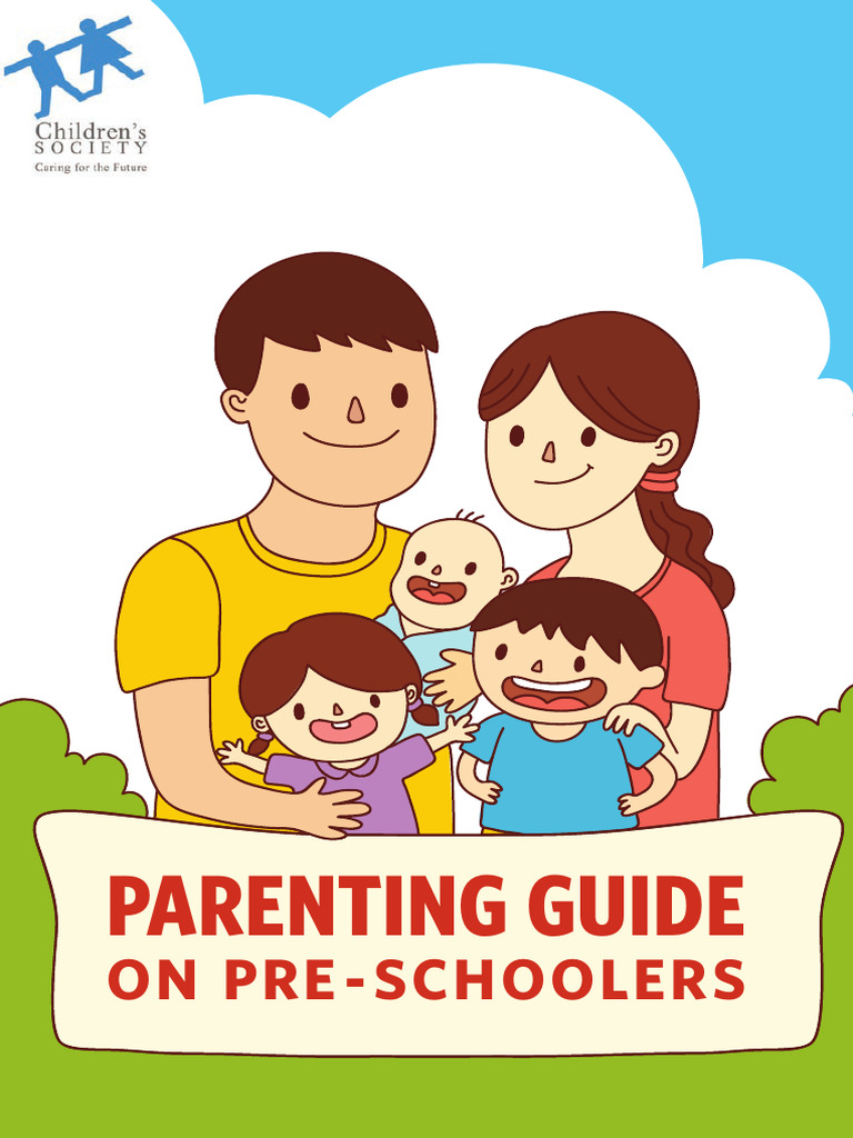 Parenting Guide On Pre Schoolers - English - LR | PDF | Parenting ...