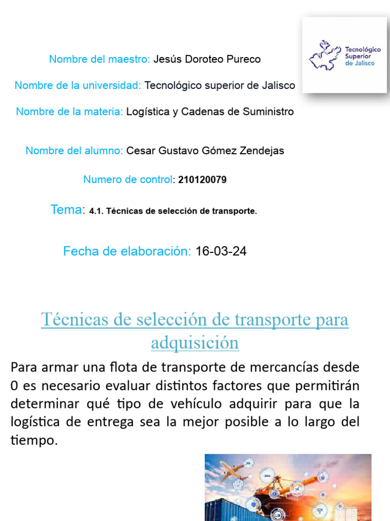 4.1. Técnicas de Selección de Transporte. Gomez Zendejas Cesar Gustavo ...