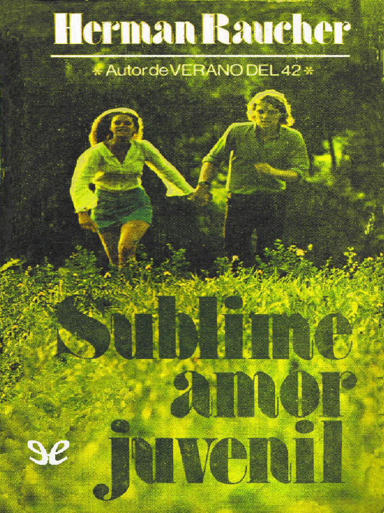 Sublime Amor Juvenil - Herman Raucher | PDF | Amor