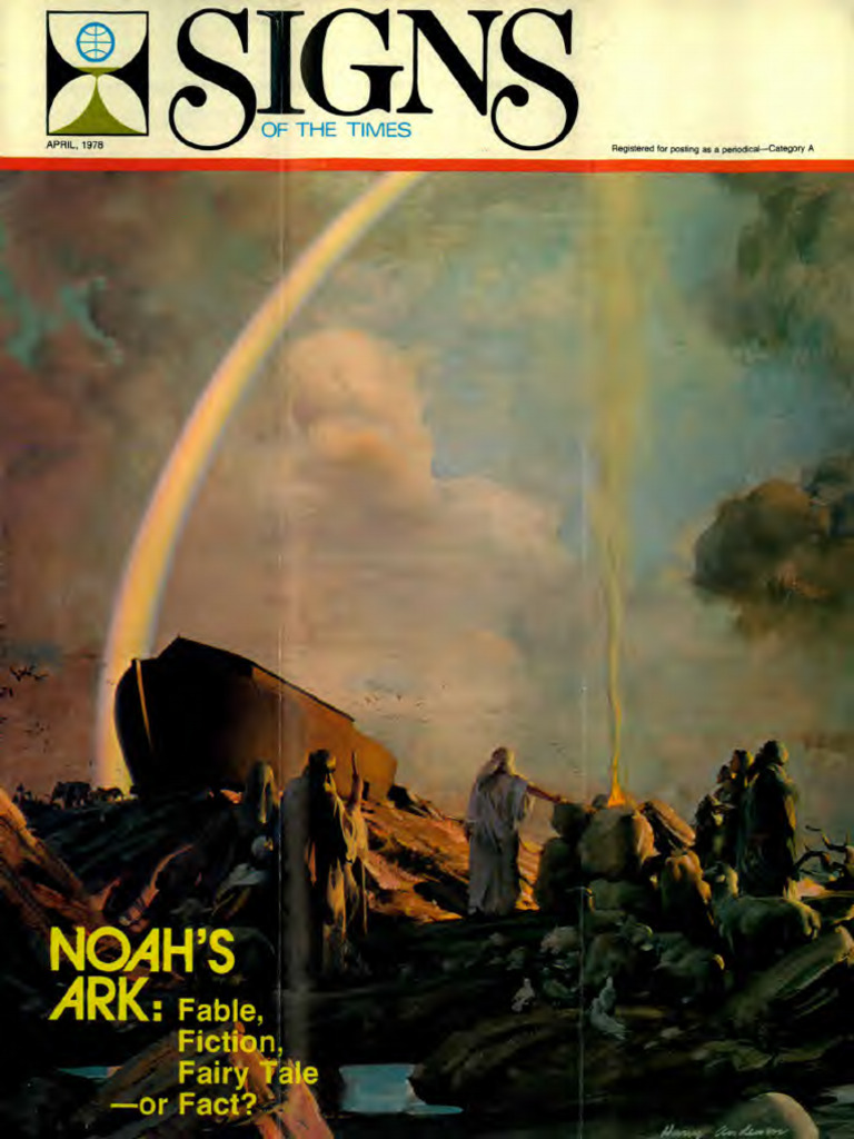 Noah's Ark - Fairy Tale, Fable, Fiction, or Fact - Signs of The Times ...