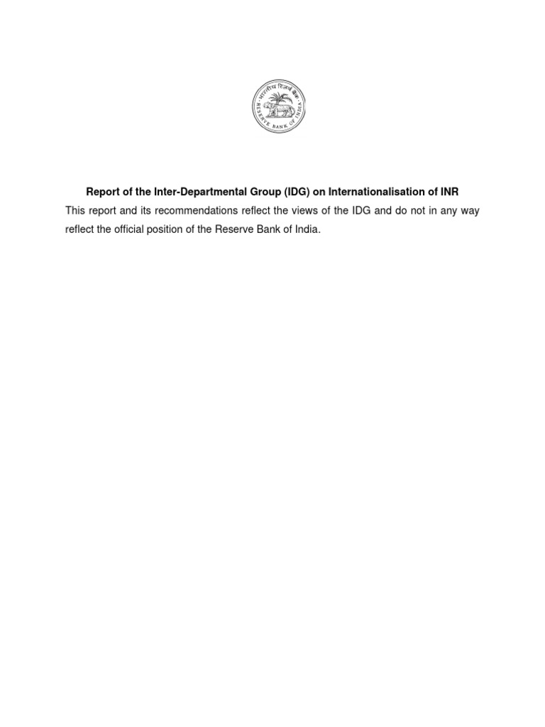 Report of The Inter-Departmental Group On Internationalisation of INR ...