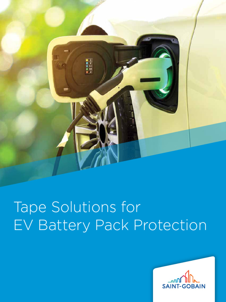 Tape Solutions For EV Battery Pack Protection BRO 1532 | PDF | Foam ...