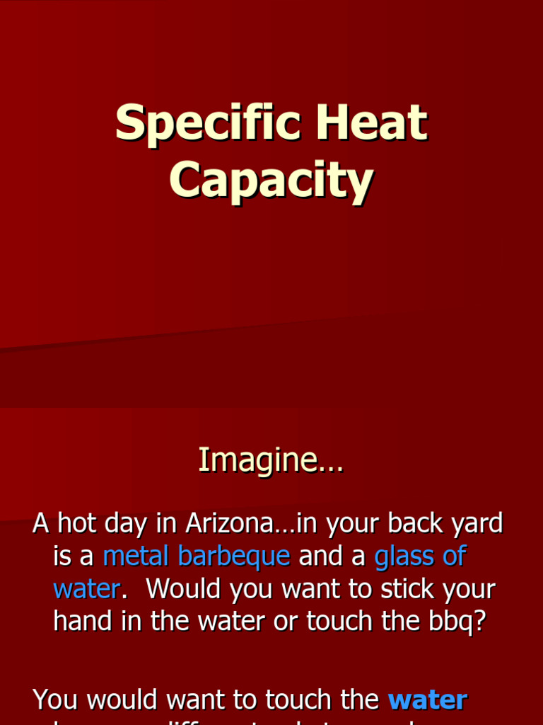 HCHEM Notes Specific Heat Capacity 3 2 | PDF | Heat | Liquids
