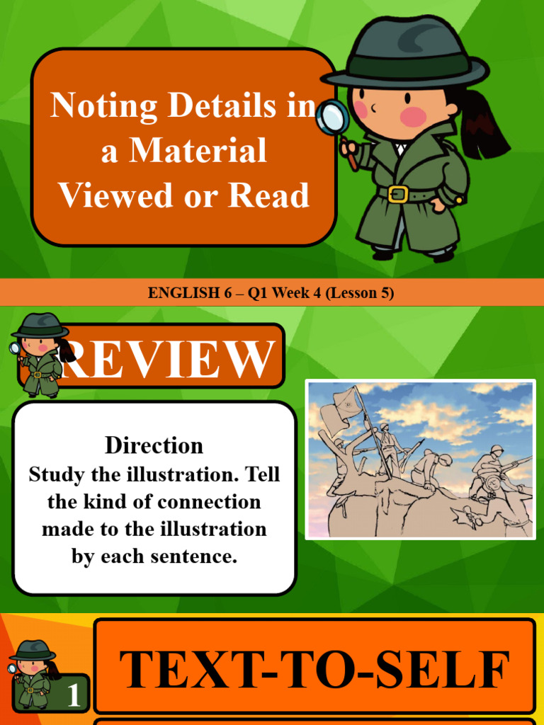 (English 6 Week 4 Lesson 5) - Noting Details in A Material Viewed or ...