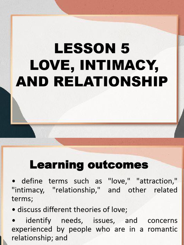 Lesson 5 PPT Love Intimate and Relationship | PDF | Love | Psychology