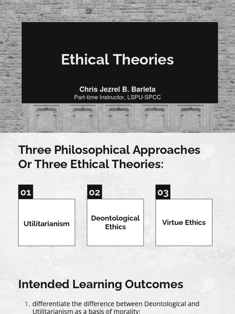 Ethical Theories | PDF | Utilitarianism | Virtue Ethics