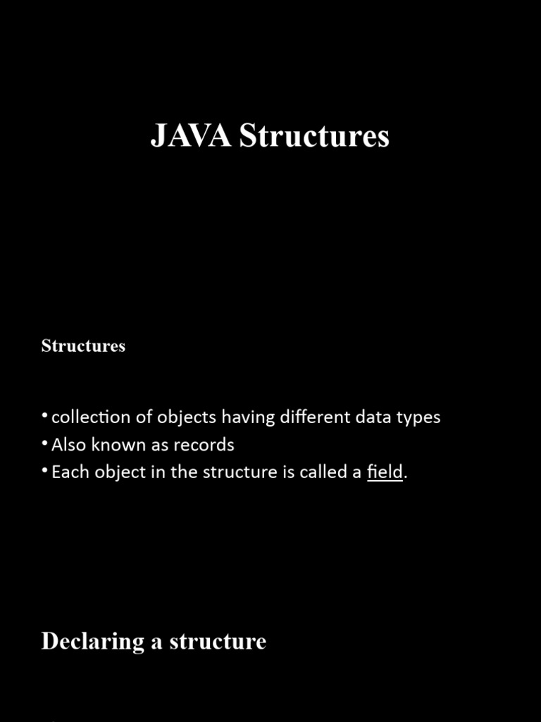 JAVA Structures | PDF | Class (Computer Programming) | Inheritance (Object Oriented Programming)