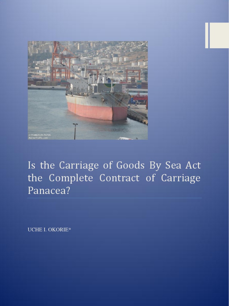 Is The Carriage of Goods by Sea Act (1992) The Complete Contract of ...