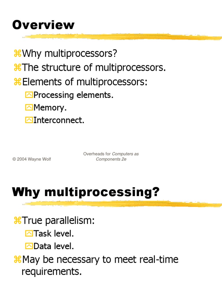 Why Multiprocessors The Structure Of Multiprocessors Elements Of Multiprocessors Pdf