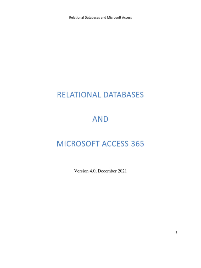 Relational Databases and Microsoft Access V4.0 | PDF | Relational Database | Microsoft Access