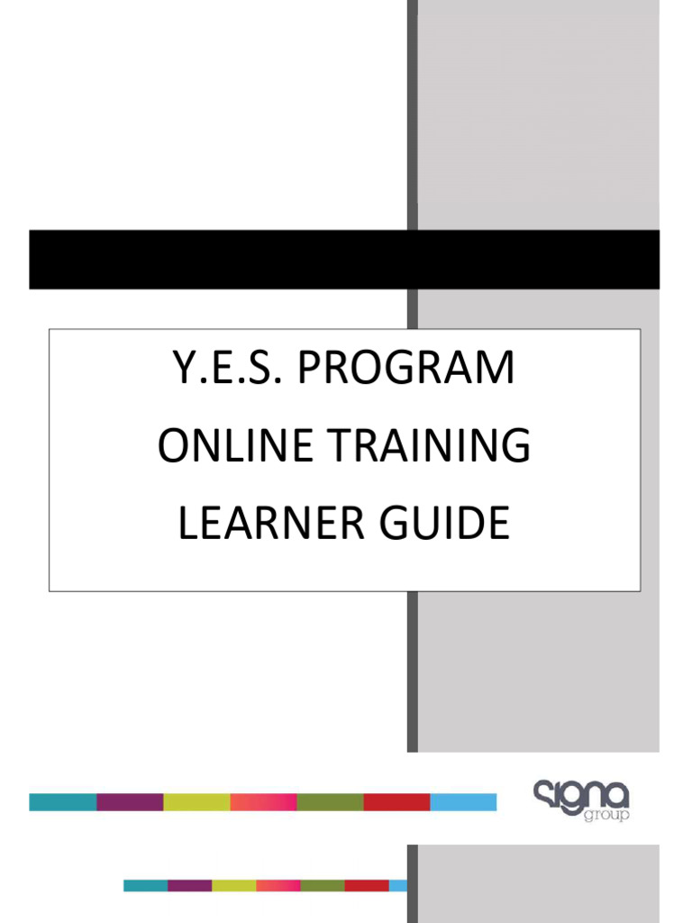 Signa YES Online Training Learner Guide (2) (1) (1) | PDF | Morality ...