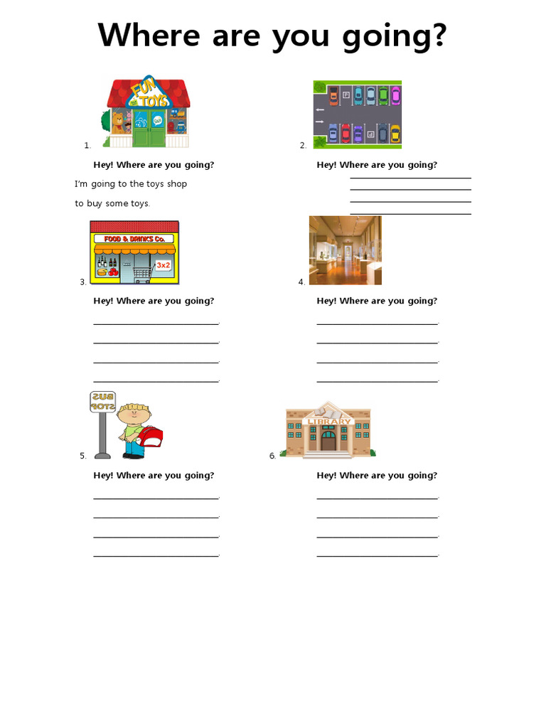 Where Are You Going Worksheet Templates Layouts - 136570 | PDF