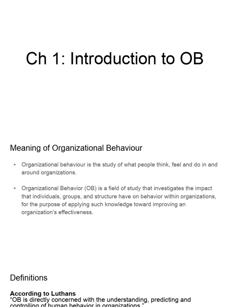 Chapter 1 OB | PDF | Organizational Behavior | Job Satisfaction