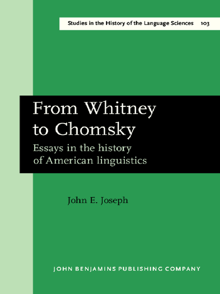 From Whitney To Chomsky - Essays in The History of American Linguistics ...