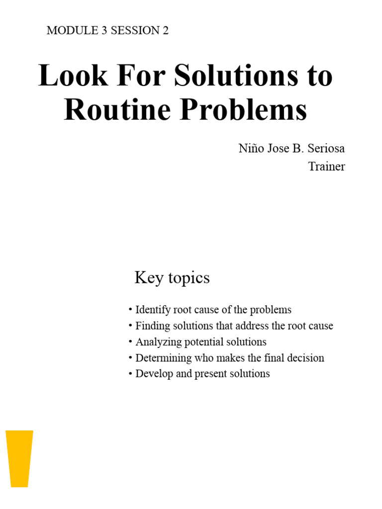 T 4 - Look For Solutions To Routine Problems - Nino Seriosa | PDF ...
