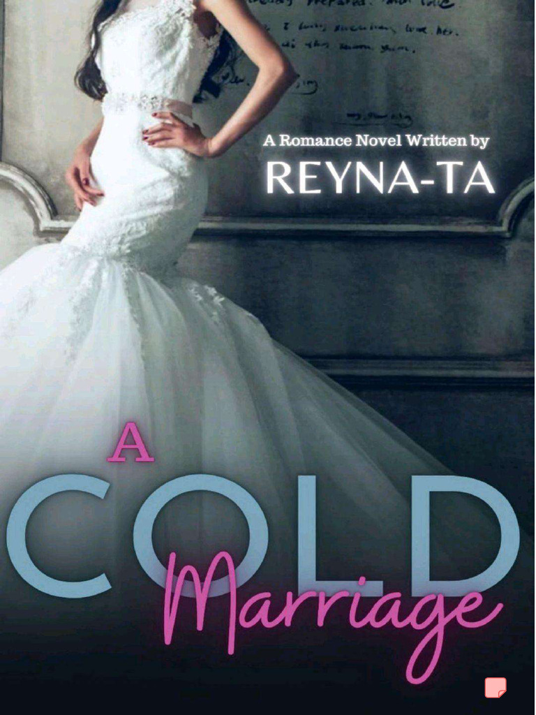A Cold Marriage by Reyna-Ta | PDF