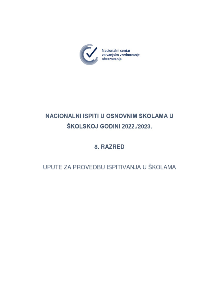 Nacionalni Ispiti 2023 Upute Za Provedbu Ispitivanja-8.Razred4 | PDF