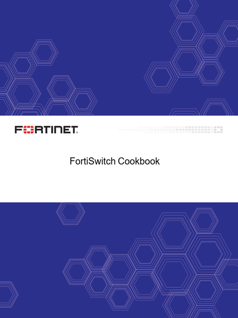 FortiSwitch - Cookbook | PDF | Radius | Network Protocols