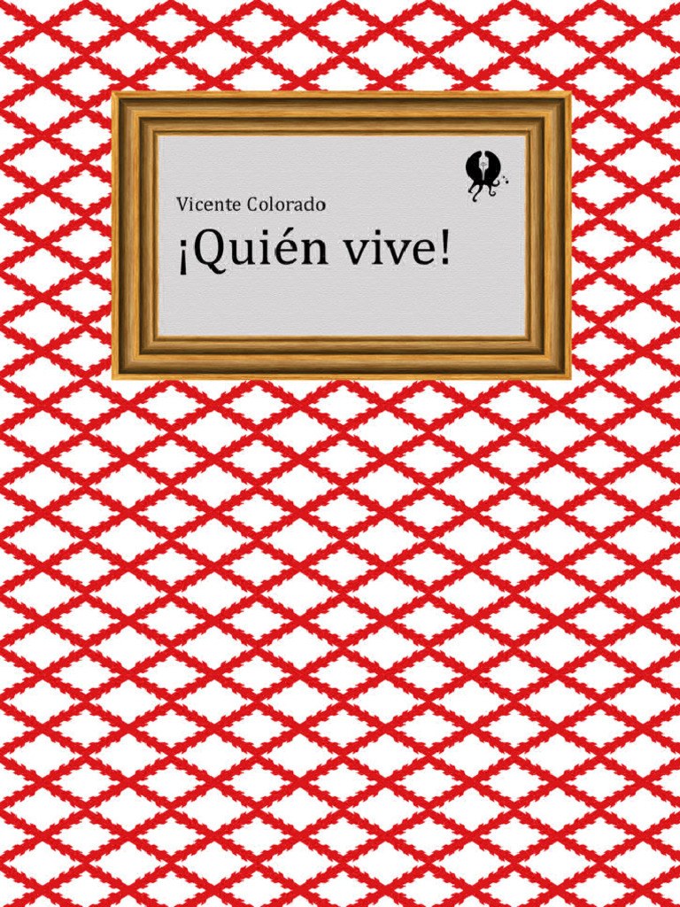 Vicente Colorado - Quién Vive - 1885 | PDF | Publicación