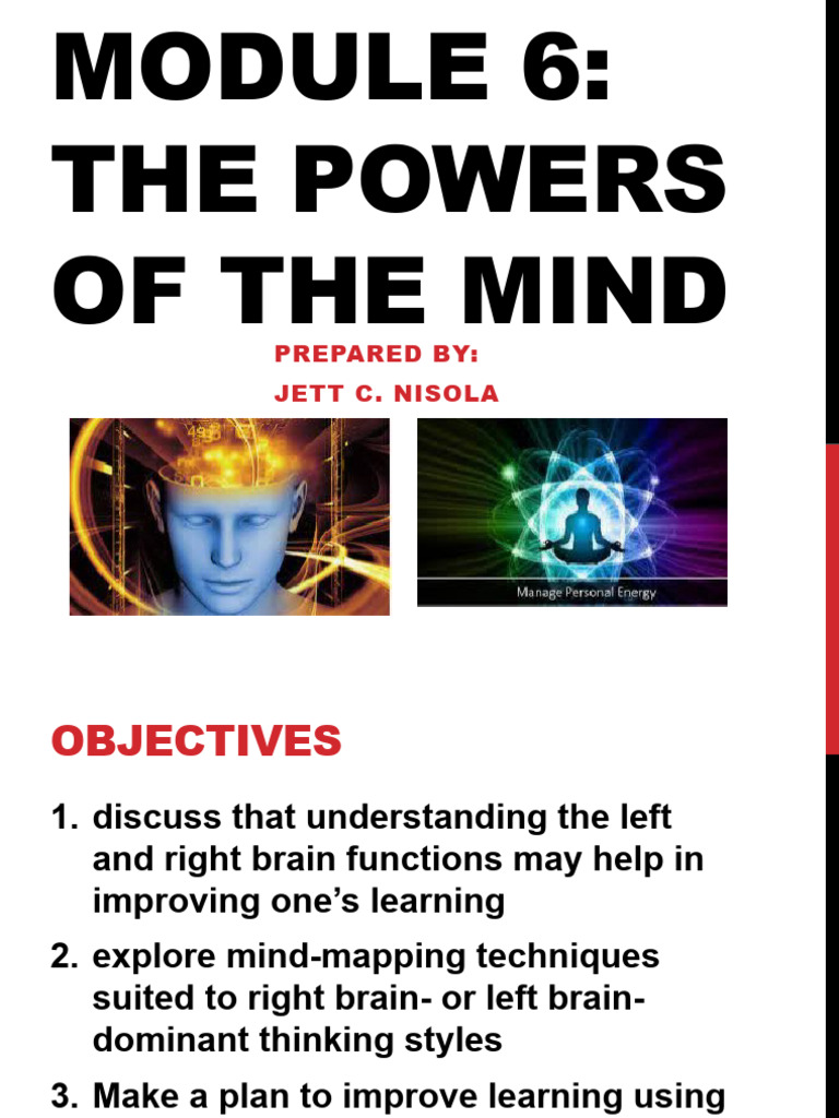MODULE 6 The Powers of The Mind | PDF | Brain | Neuron