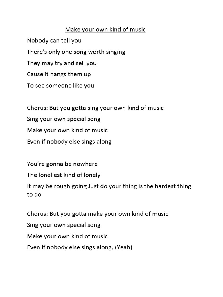 Make Your Own Kind of Music | PDF | Poetry