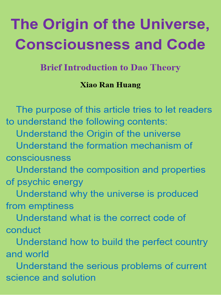 The Origin of The Universe, Consciousness and Code | PDF | Matter | Yin ...
