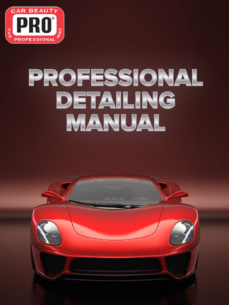 Professional-Detailing-Manual 4 19 | PDF | Paint | Washing Machine