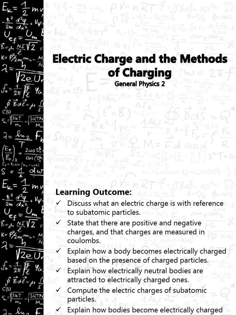 Electrostatics and Methods of Charging | PDF | Electric Charge | Ion