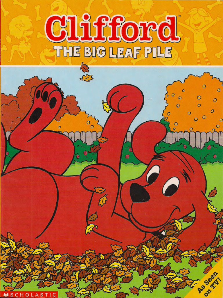 The Big Leaf Pile Clifford | PDF
