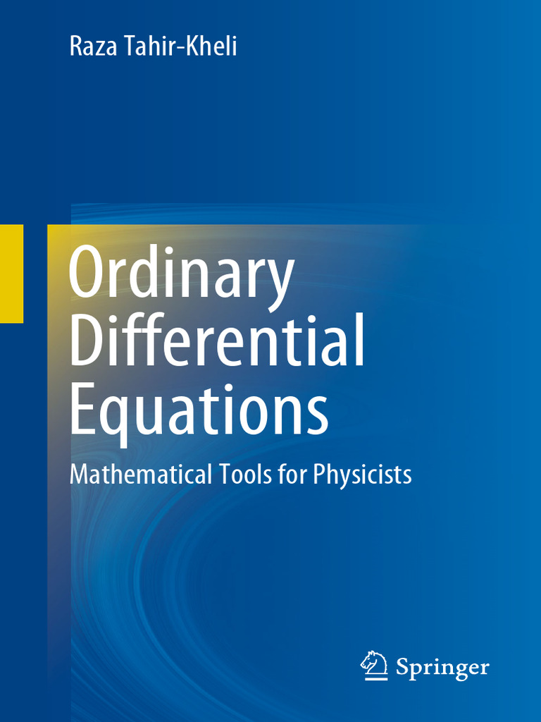 Raza Tahir-Kheli - Ordinary Differential Equations - Mathematical Tools ...