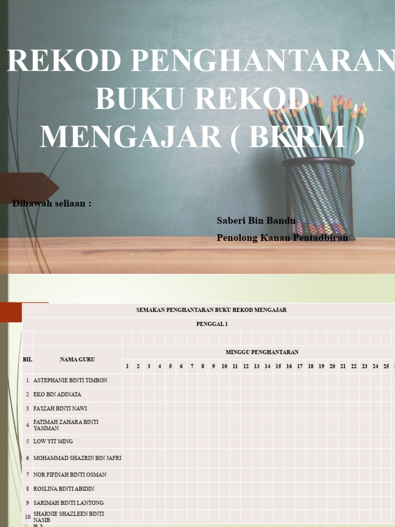 REKOD PENGHANTARAN BUKU REKOD MENGAJAR ( BKRM ) | PDF