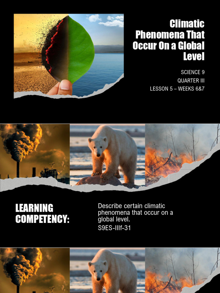 Climatic Phenomena That Occur On A Global Level: Science 9 Quarter Iii Lesson 5 - Weeks 6&7 ...