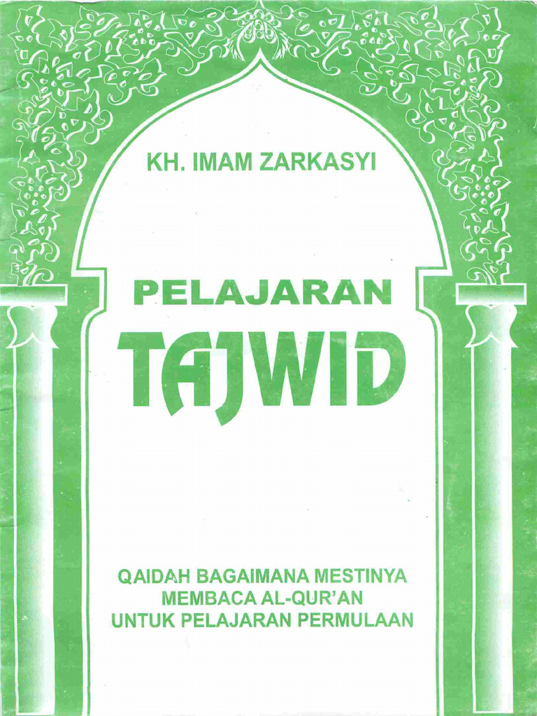 tajwid dasar_KH Imam Zarkasyi_Gontor | PDF