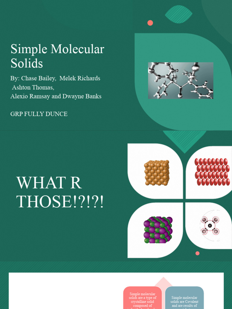 Understanding Simple Molecular Solids | PDF | Molecules | Chemical Bond