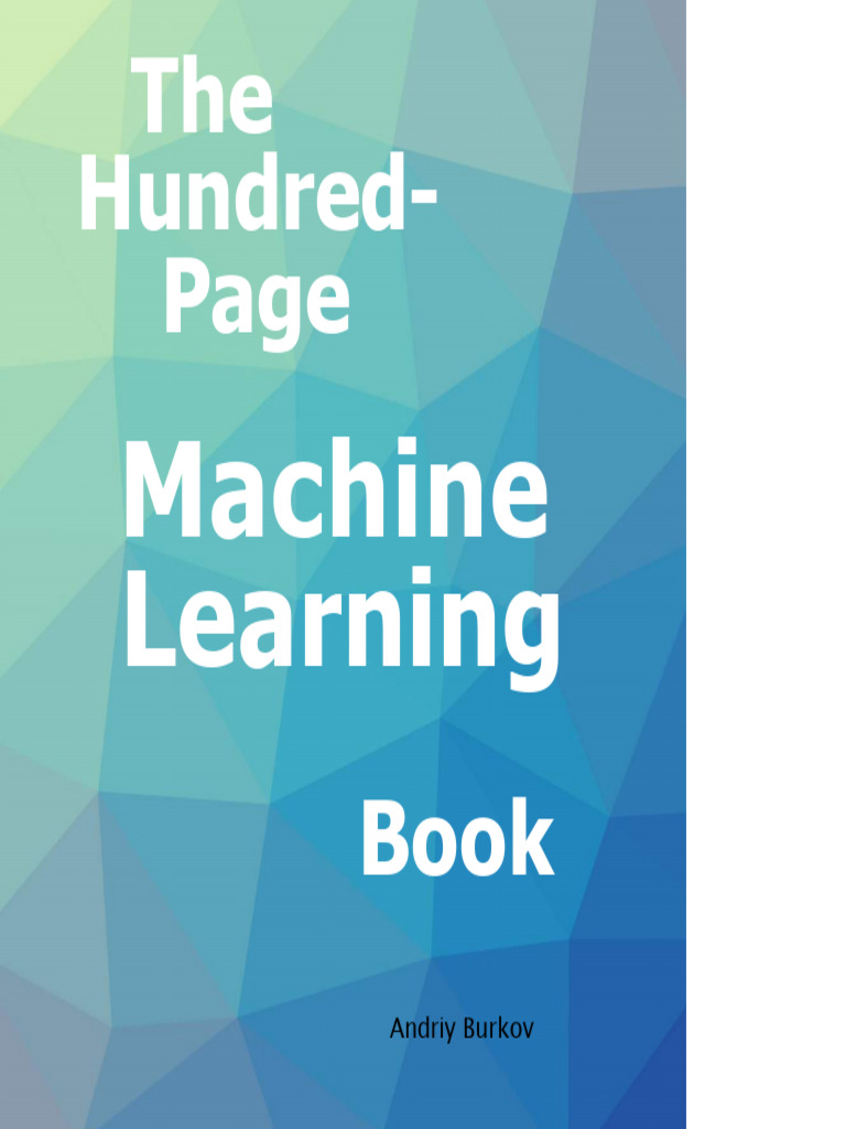 The Hundred Page Machine Learning Book | PDF | Support Vector Machine ...