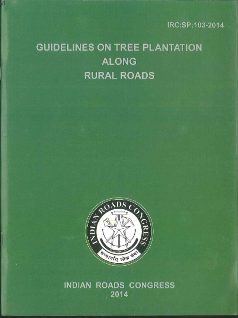IRC SP 103 - 2014 Tree Plantation Along Rural Roads | PDF