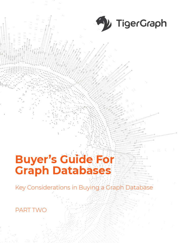 TigerGraph Buyers Guide Part 2 | PDF