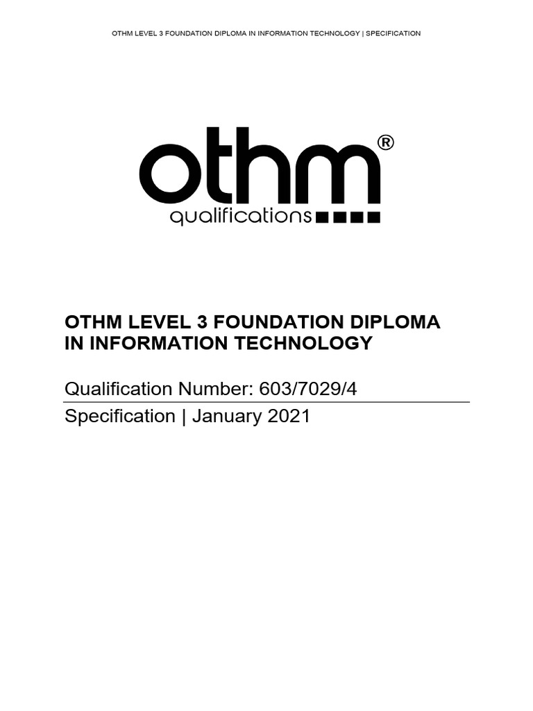 OTHM L3 Foundation Diploma in Information Technology Spec 2021 01 | PDF ...