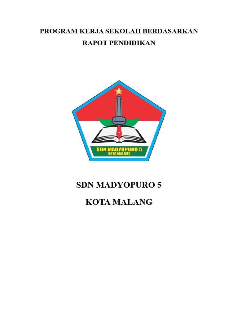 Program Kerja Sekolah Berdasarkan Rapot Pendidikan | PDF
