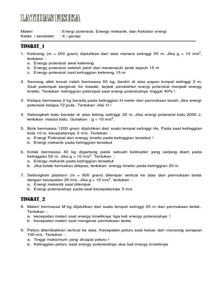 LATIHAN Energi Mekanik Dan Energi Potensial | PDF | Metode & Bahan Ajar | Sains & Matematika