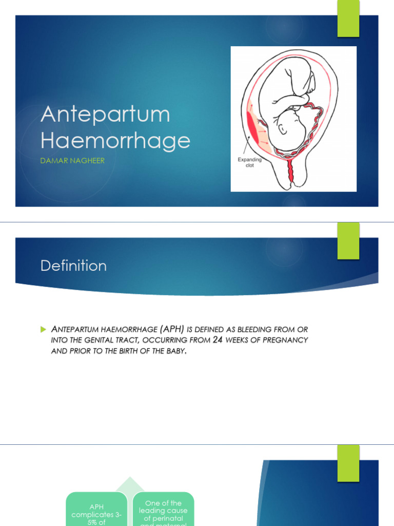 Antepartum Haemorrhage - Final | PDF | Childbirth | Prenatal Development