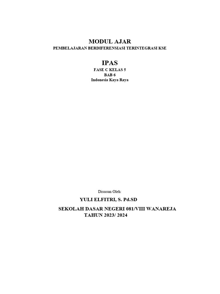 Modul Ajar Ilmu Pengetahuan Alam Dan Sosial (IPAS) - Modul Ajar Ipas Bab 6 Indonesia Raya Kelas ...