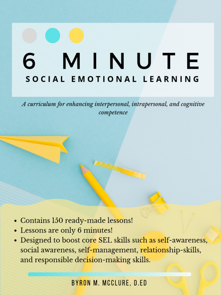 6 Minute SEL Curriculum | PDF | Thought | Self Awareness