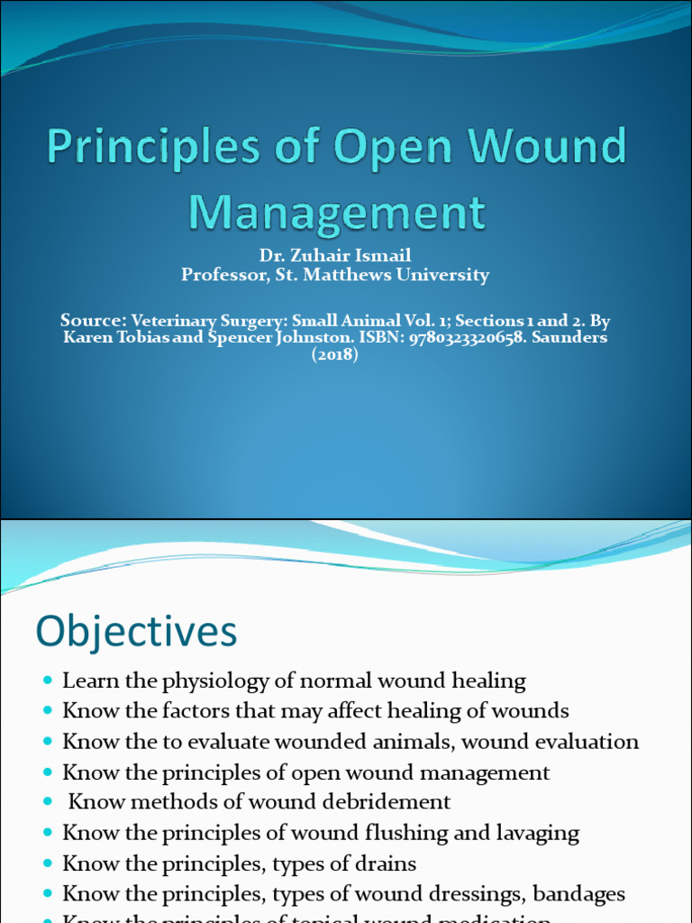Lec 5 - Open Wound Management | PDF | Wound | Clinical Medicine